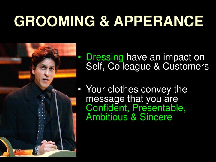 PPT - GROOMING & APPEARANCE PowerPoint Presentation - ID:646971