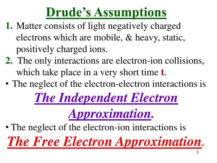 PPT - Drude’s Classical Model of Metallic Conduction Contrasted with ...