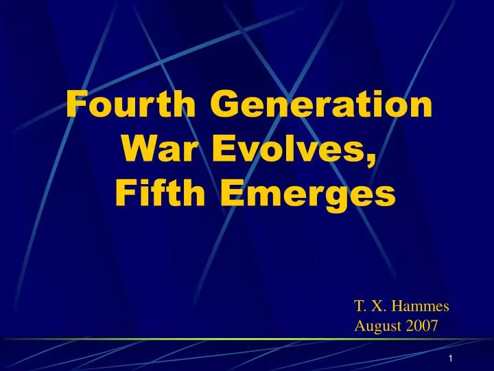 PPT - Fourth Generation War Evolves, Fifth Emerges PowerPoint ...