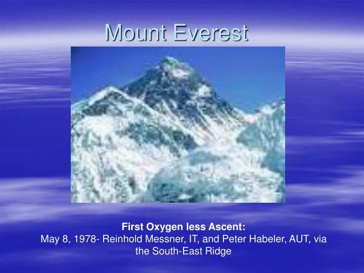 PPT - Mount Everest PowerPoint Presentation, free download - ID:64905