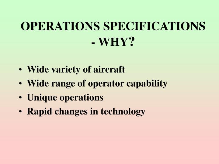 PPT - OPERATIONS SPECIFICATIONS PowerPoint Presentation - ID:649778