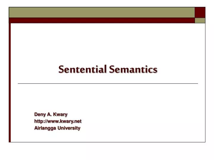 PPT - Sentential Semantics PowerPoint Presentation, free download - ID ...