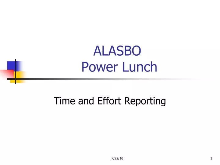 PPT - ALASBO Power Lunch PowerPoint Presentation, free download - ID:650813