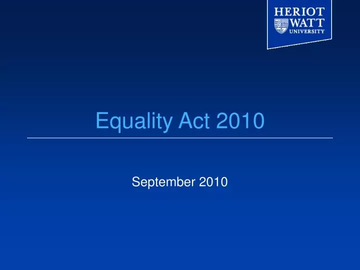 PPT - Equality Act 2010 PowerPoint Presentation, free download - ID:650907