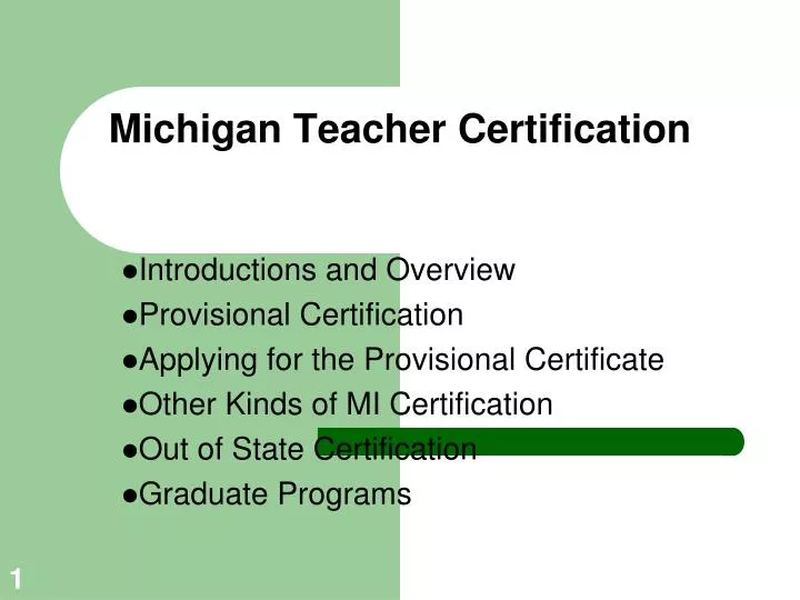 PPT - Michigan Teacher Certification PowerPoint Presentation, free ...