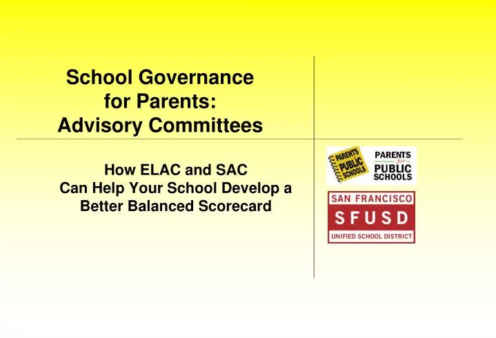 PPT - School Governance for Parents: Advisory Committees PowerPoint ...