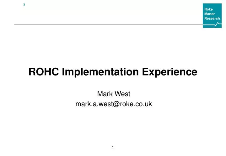 PPT - ROHC Implementation Experience PowerPoint Presentation, free ...