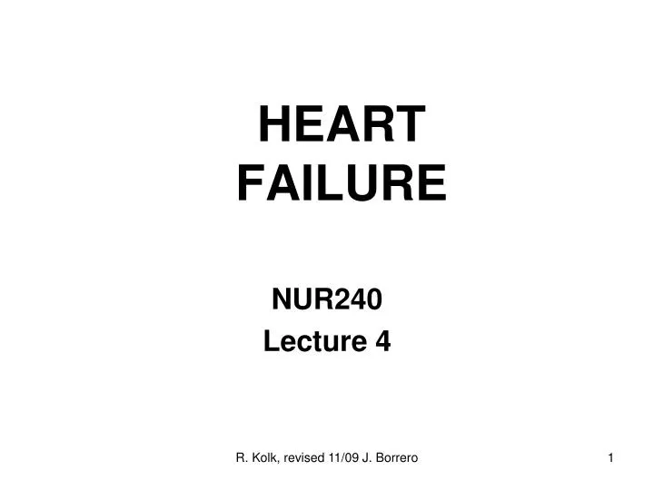 PPT - HEART FAILURE PowerPoint Presentation, free download - ID:653270