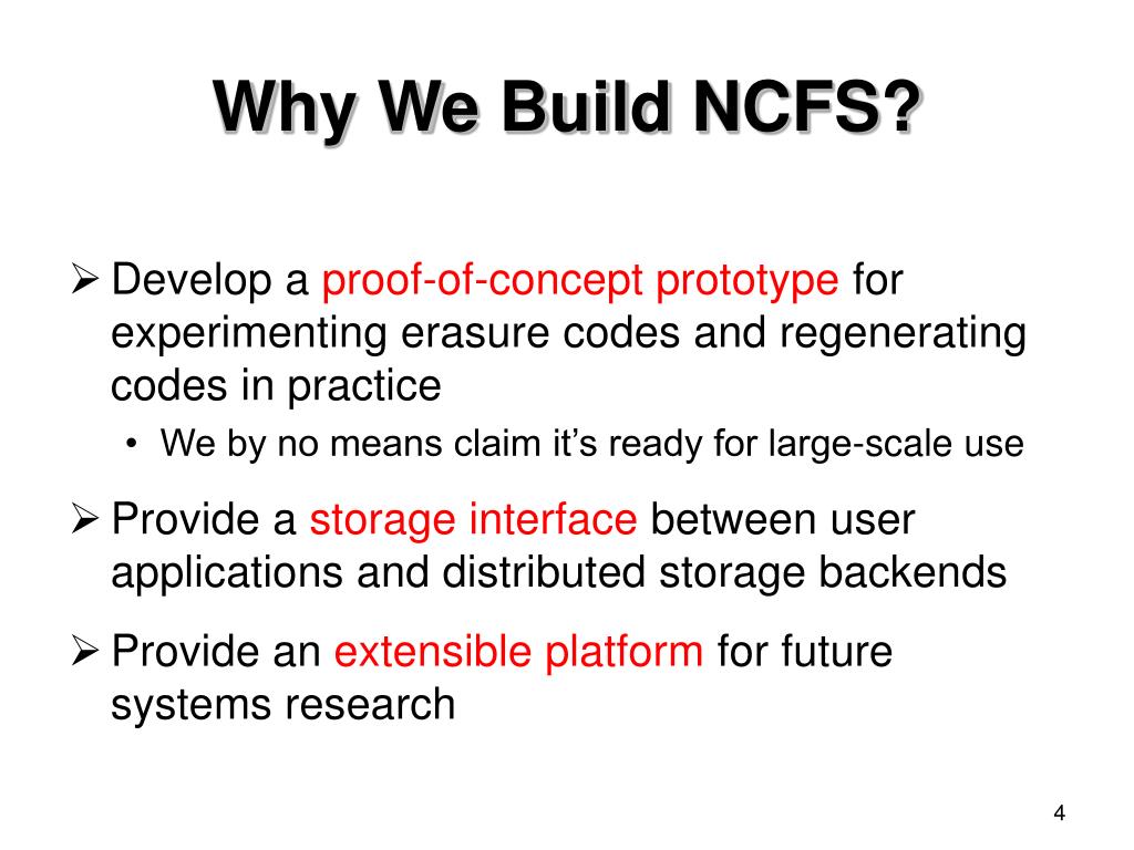 Ppt Ncfs On The Practicality And Extensibility Of A Network Coding Based Distributed File