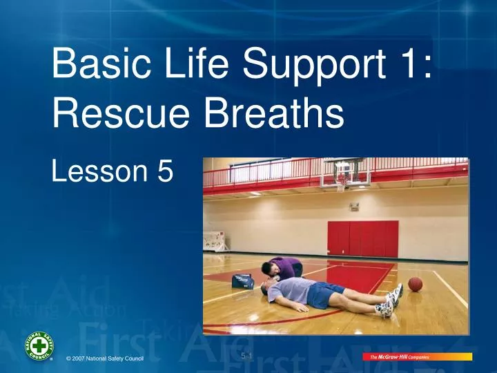 PPT - Basic Life Support 1: Rescue Breaths PowerPoint Presentation ...