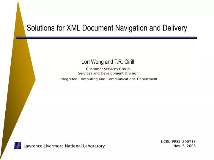 PPT - Solutions for XML Document Navigation and Delivery PowerPoint ...