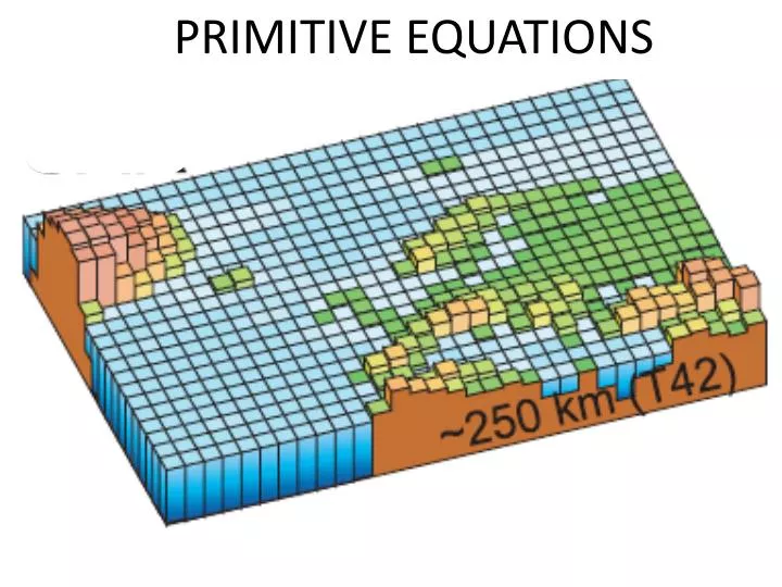 PPT - Primitive Equations PowerPoint Presentation, free download - ID ...