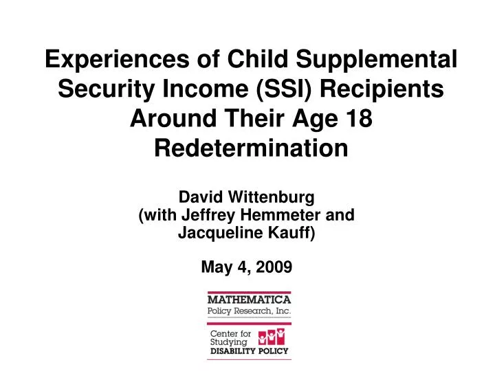 PPT - Experiences of Child Supplemental Security Income (SSI ...