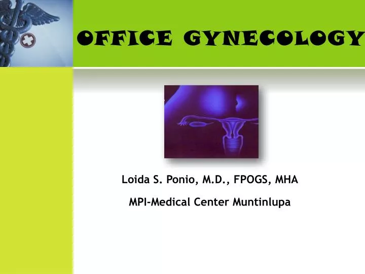 Ppt Office Gynecology Powerpoint Presentation Free Download Id 656705