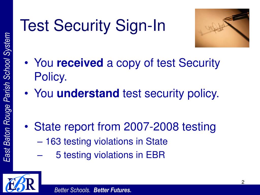 PPT - Secure Testing Policy Guidelines - EBR School District PowerPoint ...