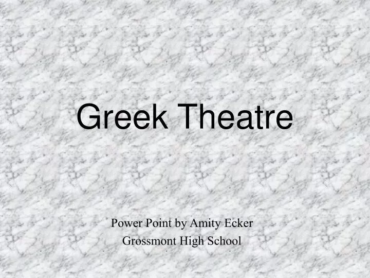 PPT - Greek Theatre PowerPoint Presentation, free download - ID:658126