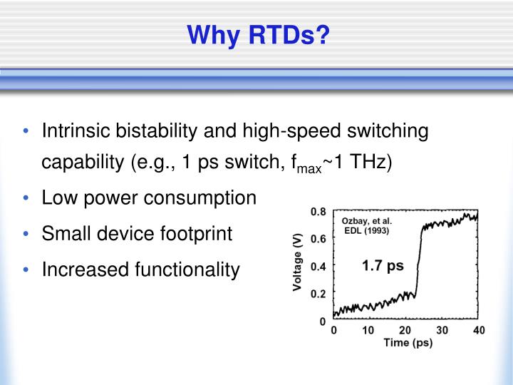 PPT - Resonant Tunneling Diodes (RTDs) PowerPoint Presentation - ID:658214