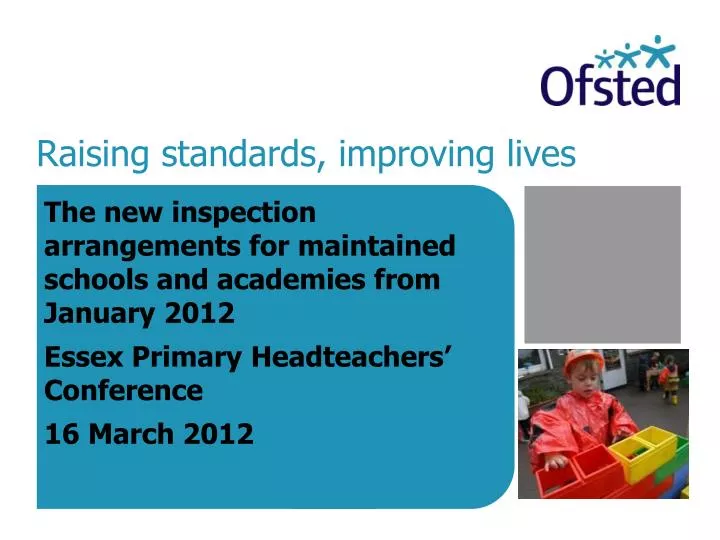 PPT - Raising standards, improving lives PowerPoint Presentation, free ...