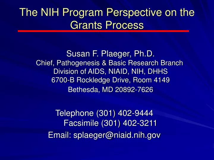 PPT - The NIH Program Perspective on the Grants Process PowerPoint ...
