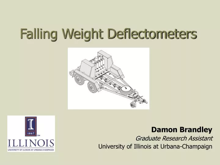PPT - Falling Weight Deflectometers PowerPoint Presentation, free ...