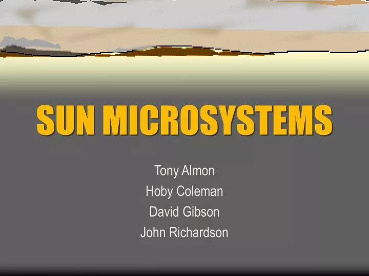 PPT - SUN MICROSYSTEMS PowerPoint Presentation, free download - ID:66021