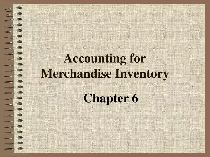PPT - Accounting for Merchandise Inventory PowerPoint Presentation ...