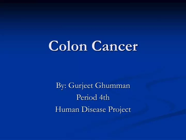 PPT - coloncancer PowerPoint Presentation, free download - ID:66079