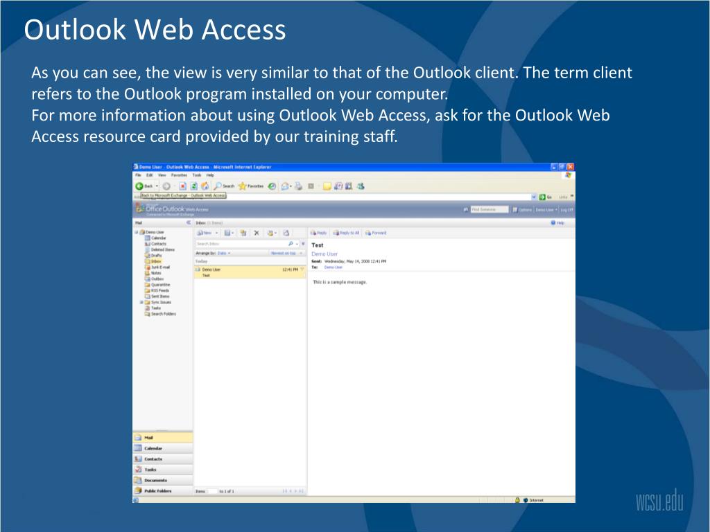 PPT - Microsoft ® Office Outlook Web Access Training: Getting Started ... PPT - Microsoft ® Office Outlook Web Access Training: Getting Started ...