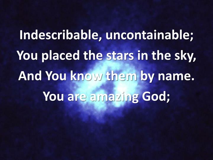 PPT - Indescribable PowerPoint Presentation - ID:661499