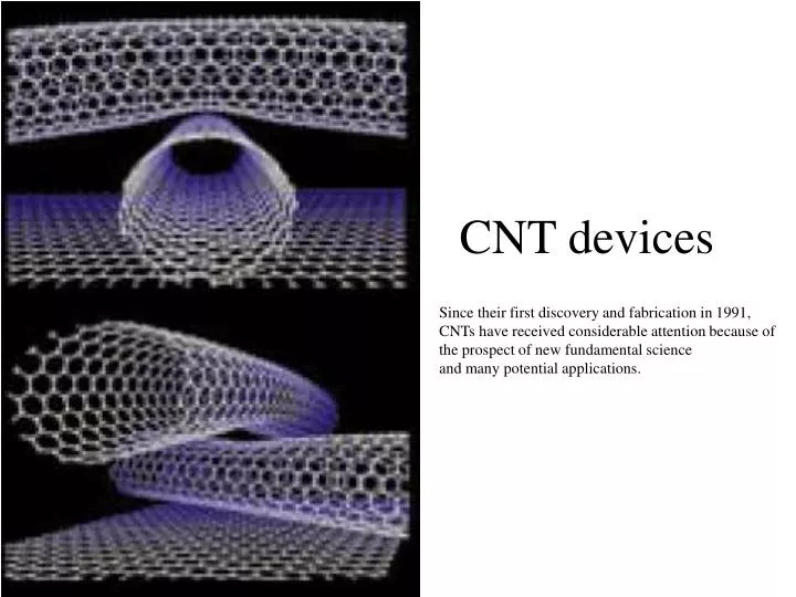 PPT - CNT devices PowerPoint Presentation, free download - ID:661929