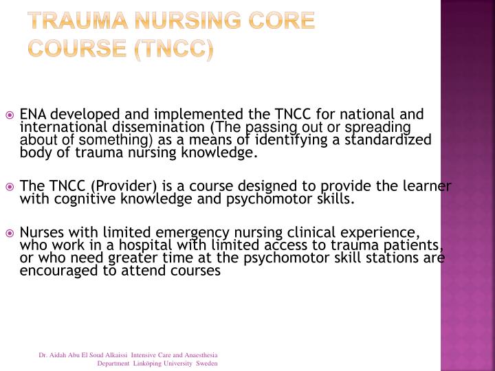 PPT - Trauma Nursing Core Course (TNCC) PowerPoint Presentation - ID:662436