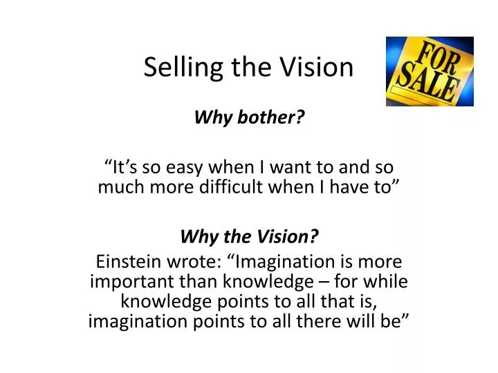 PPT - Selling the Vision PowerPoint Presentation, free download - ID:662738
