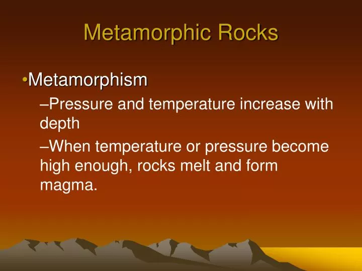 PPT - Metamorphic Rocks PowerPoint Presentation, free download - ID:663009