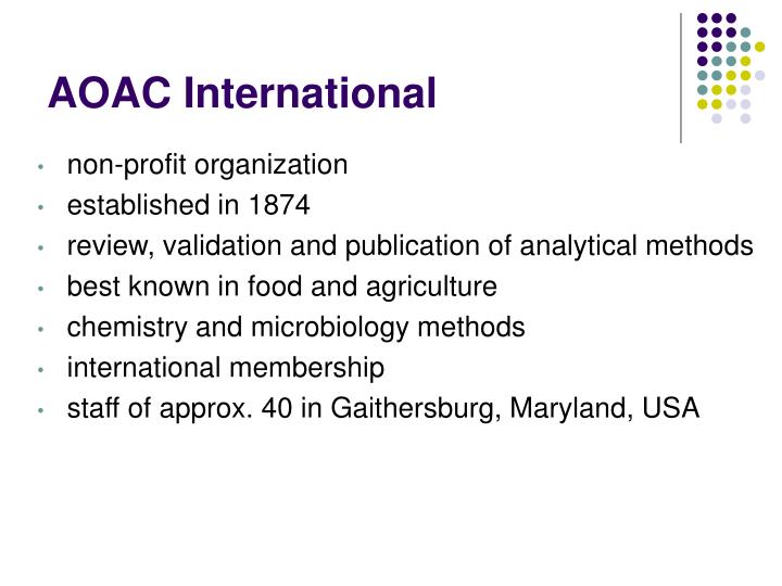 PPT - The AOAC International Rapid Methods Validation Process ...