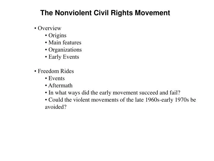 PPT - The Nonviolent Civil Rights Movement PowerPoint Presentation ...