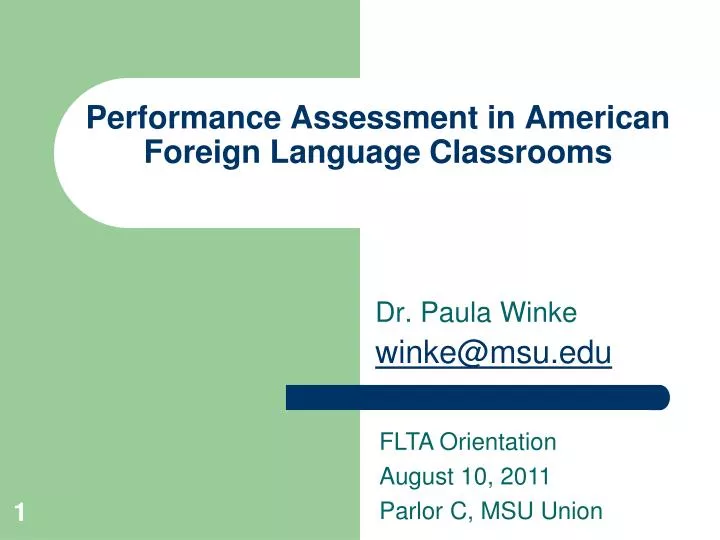 PPT - Performance Assessment in American Foreign Language Classrooms ...