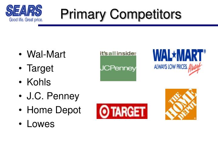 PPT - Sears Competitive Analysis PowerPoint Presentation - ID:665359