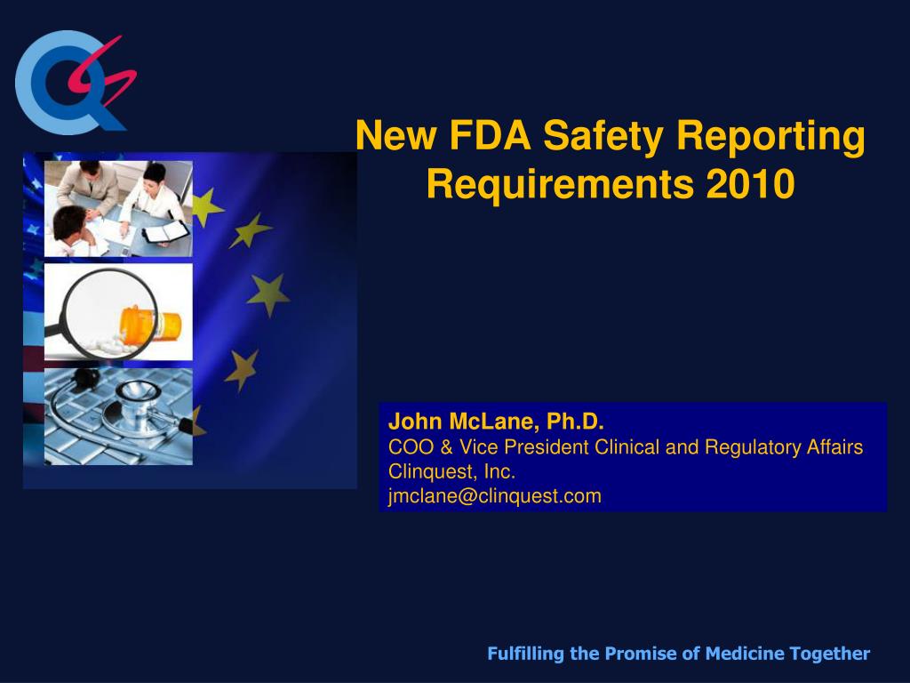 PPT - New FDA Safety Reporting Requirements 2010 PowerPoint ... PPT - New FDA Safety Reporting Requirements 2010 PowerPoint ...