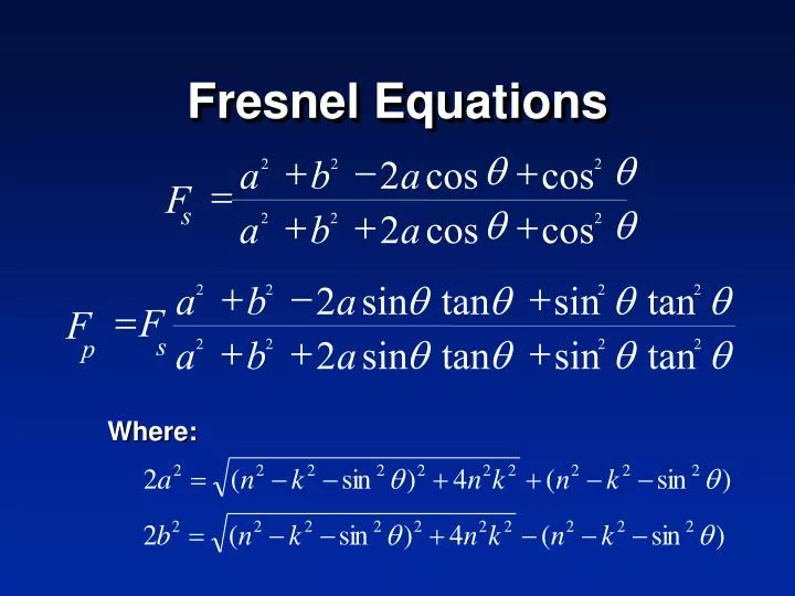 PPT - Fresnel Equations PowerPoint Presentation - ID:668754
