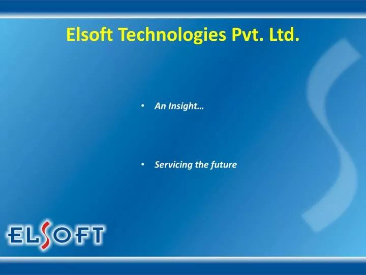 PPT - Elsoft Technologies Pvt. Ltd. PowerPoint Presentation, free ...