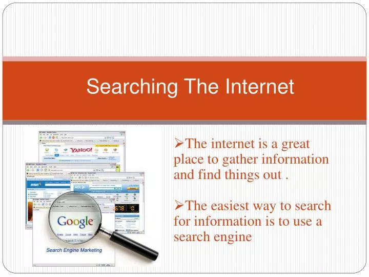PPT - Searching The Internet PowerPoint Presentation, free download ...