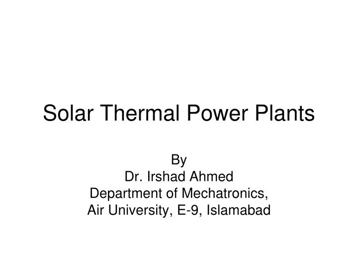 PPT - Solar Thermal Power Plants PowerPoint Presentation, free download - ID:669219