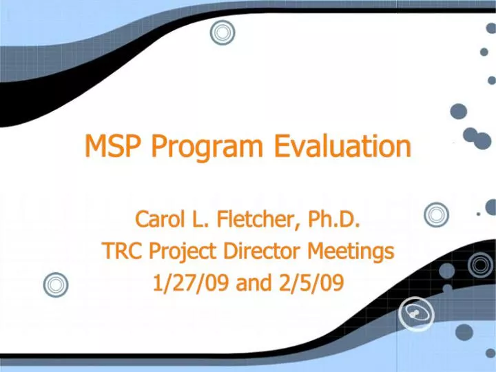 PPT - MSP Program Evaluation PowerPoint Presentation, free download ...