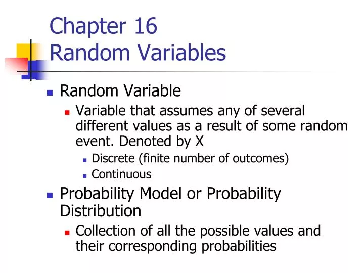 PPT - Chapter 16 Random Variables PowerPoint Presentation, free download - ID:670987