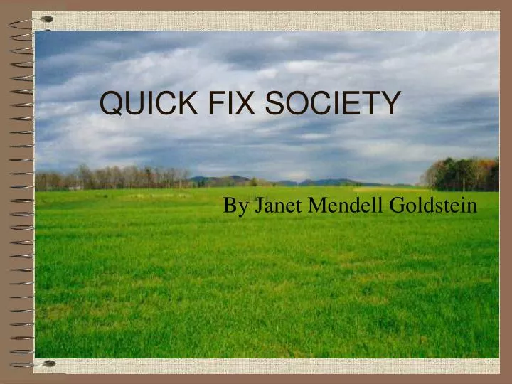 PPT - QUICK FIX SOCIETY PowerPoint Presentation, free download - ID:671320