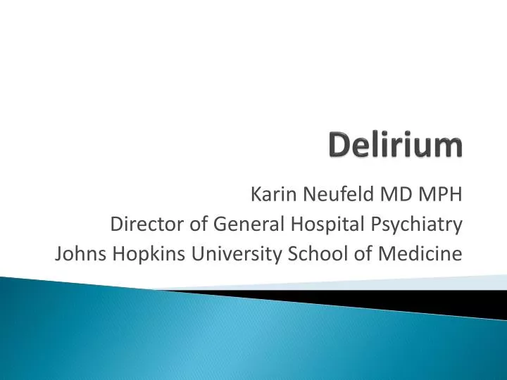 PPT - Delirium PowerPoint Presentation, free download - ID:671442
