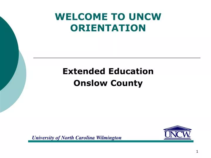 PPT - WELCOME TO UNCW ORIENTATION PowerPoint Presentation, free ...