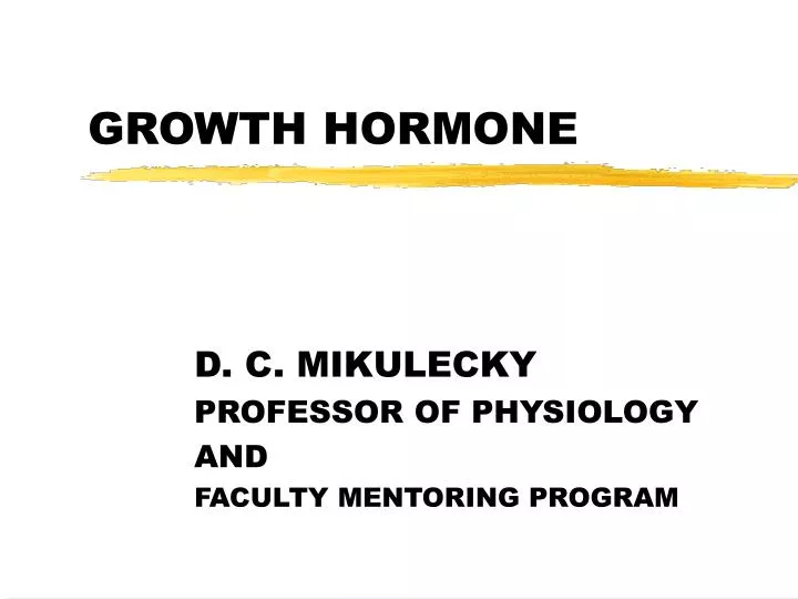 PPT - GROWTH HORMONE PowerPoint Presentation, free download - ID:671904