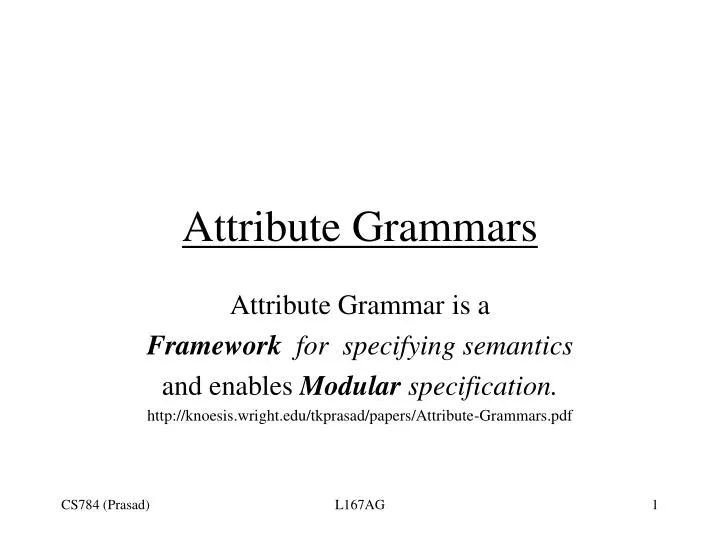 PPT - Attribute Grammars PowerPoint Presentation, free download - ID:672434 PPT - Attribute Grammars PowerPoint Presentation, free download - ID:672434
