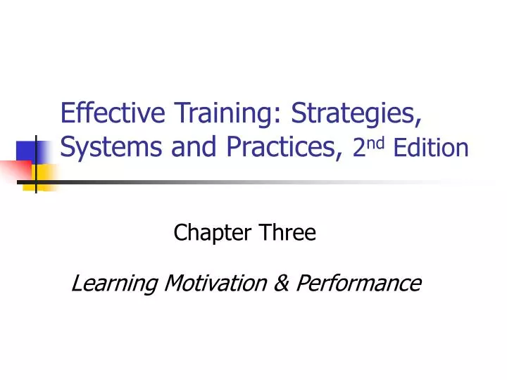 PPT - Effective Training: Strategies, Systems and Practices, 2 nd ...